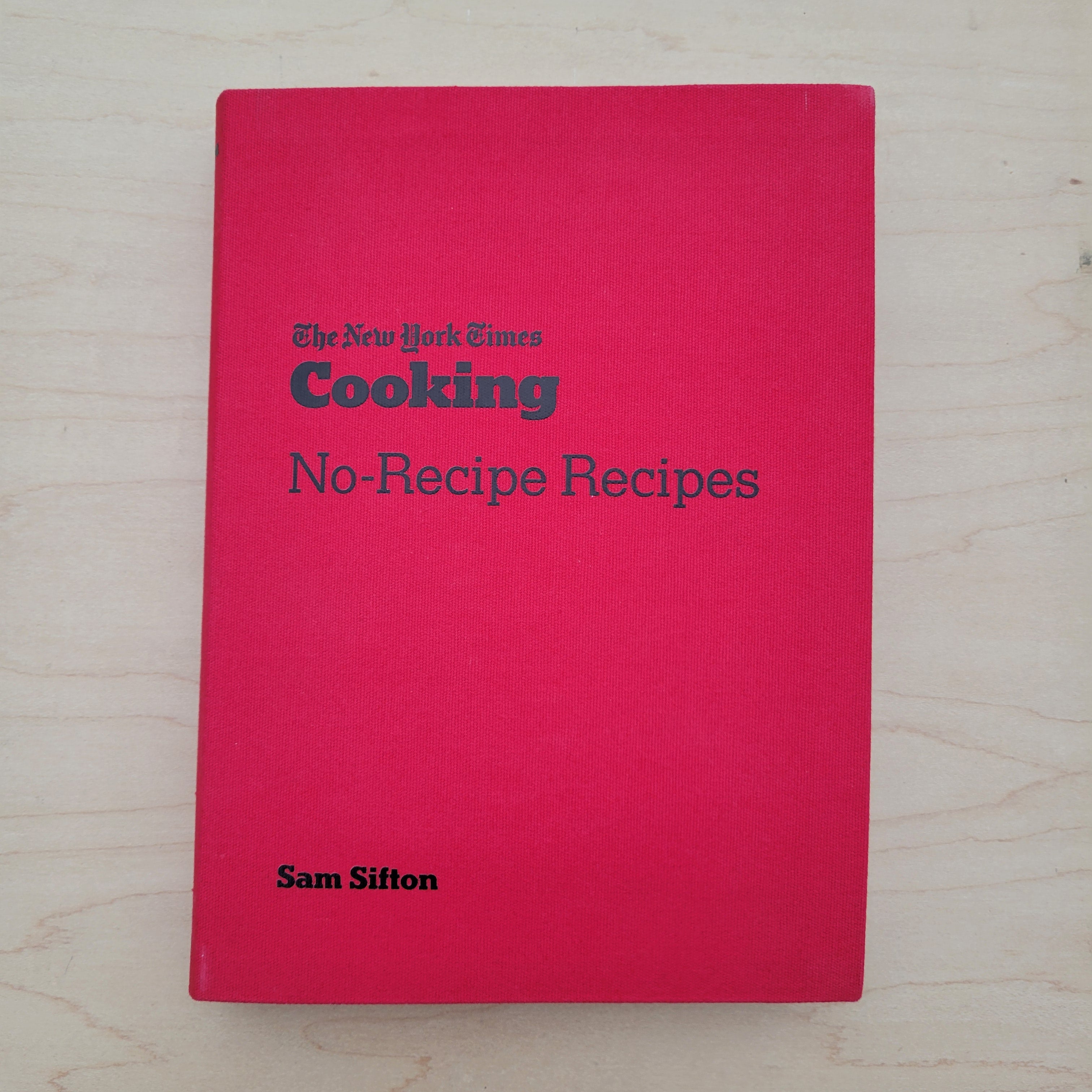 NYT Cooking No-Recipe Recipes – Uptown Cutlery